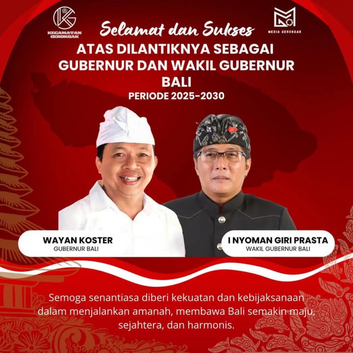 Selamat atas Dilantiknya Bapak Gubernur Bali dan Bapak Wakil Gubernur ...
